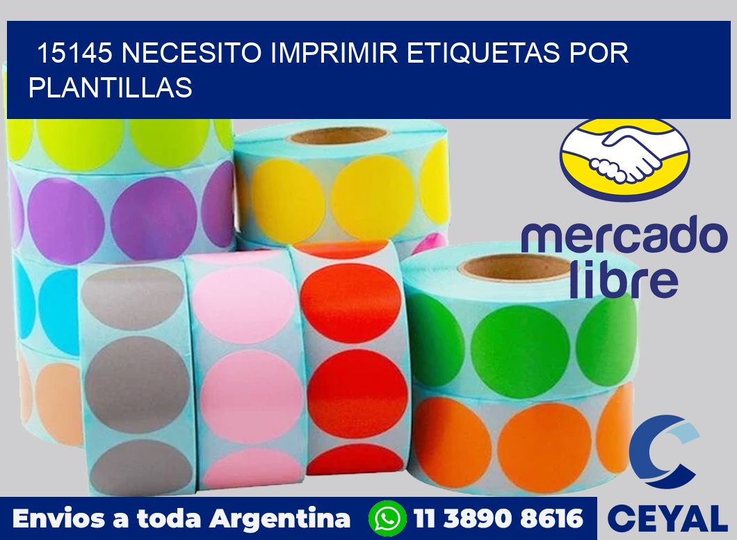 15145 NECESITO IMPRIMIR ETIQUETAS POR PLANTILLAS - Industria Textil